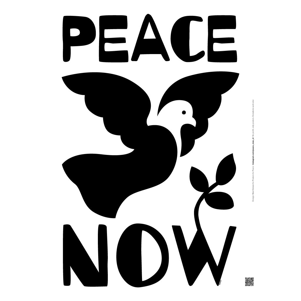 Peace Now poster A3 | By Kisman